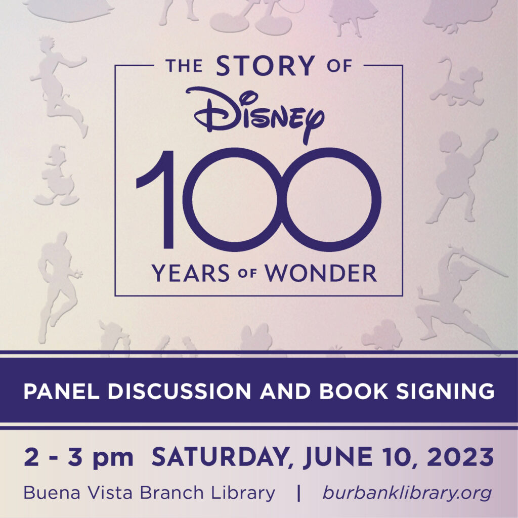 The Story of Disney: Panel Discussion and Book Signing (Buena Vista ...