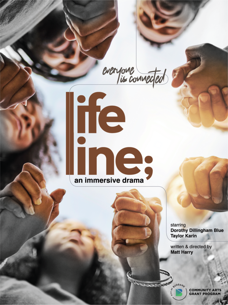 LIFE LINE: An Immersive Drama - Burbank ArtsBurbank Arts | An Arts ...